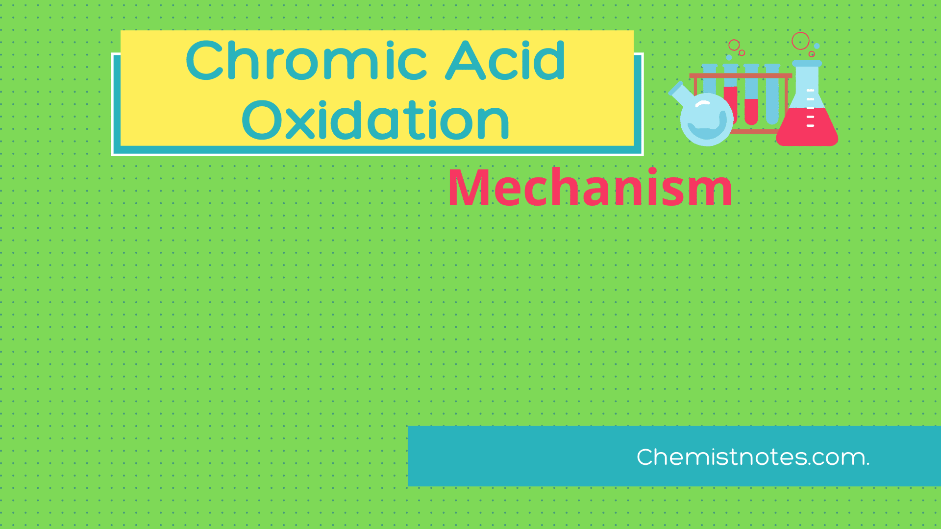 Chromic Acid Oxidation Mechanism And Examples Chemistry Notes chromic-acid-oxidation-mechanism-and-examples-chemistry-notes