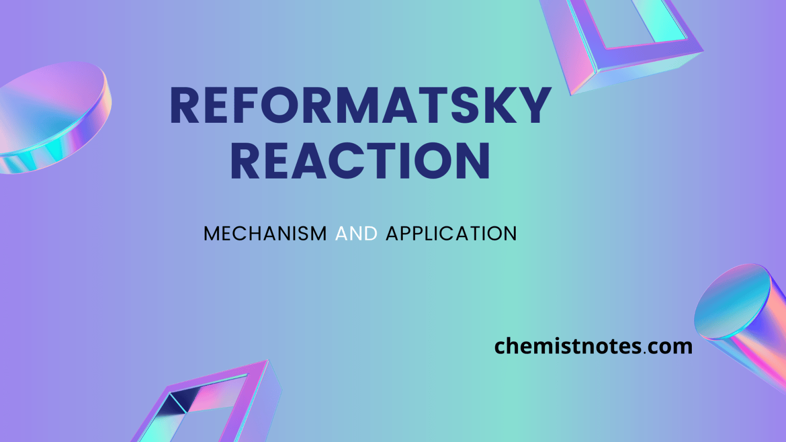 Reformatsky reaction, promising mechanism, and application - Chemistry ...