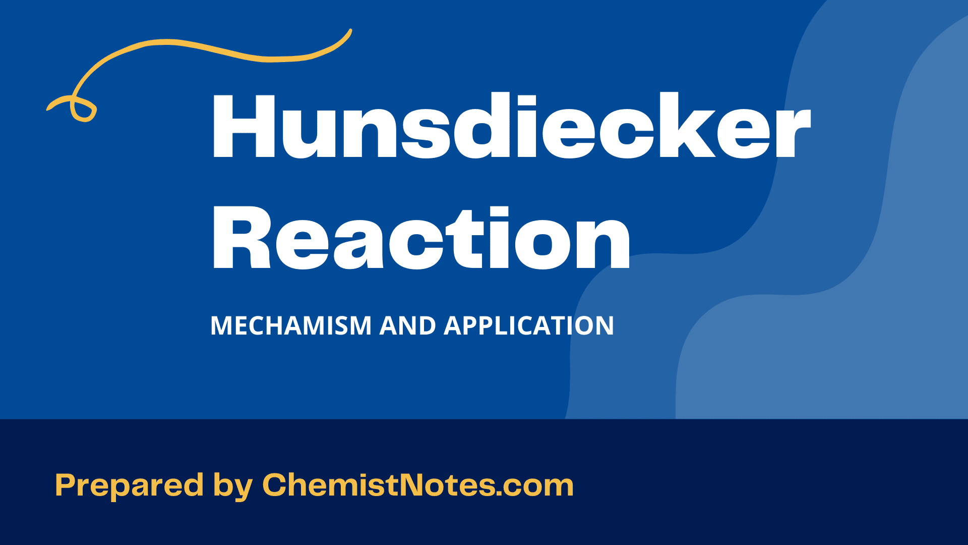 Borodine hunsdiecker reaction mechanism - Chemistry Notes