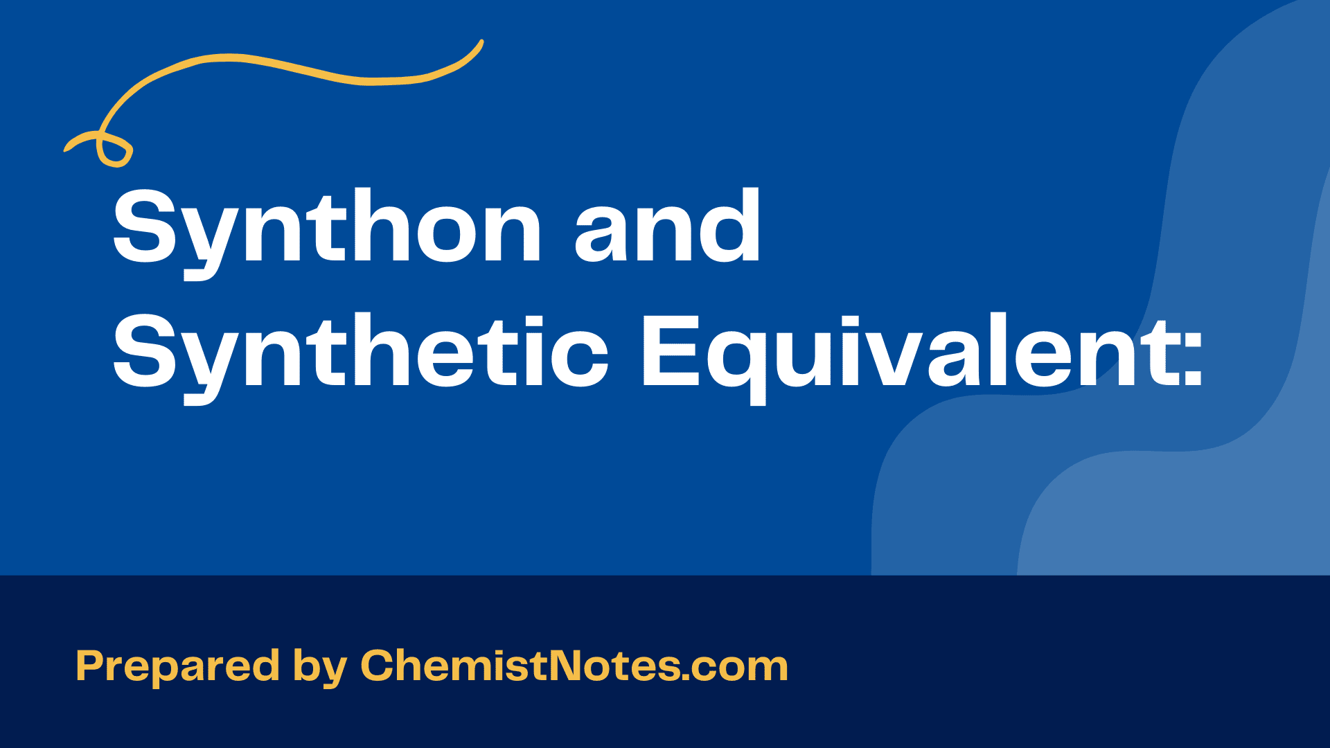 Synthon And Synthetic Equivalent Definition Easy Examples Chemistry