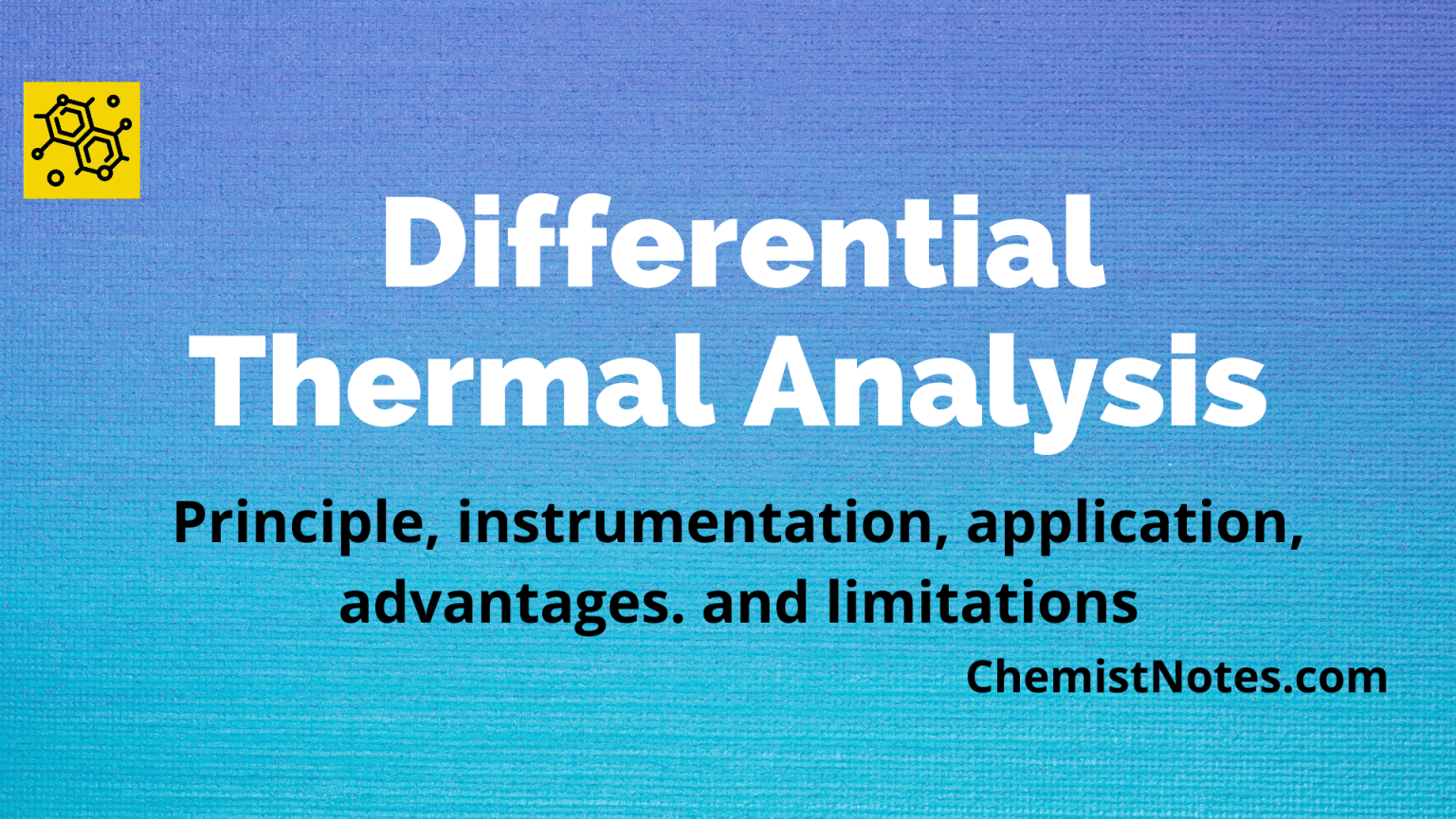 Differential Thermal Analysis Principle Detailed Instrumentation And Differential Thermal Analysis Principle Detailed Instrumentation And