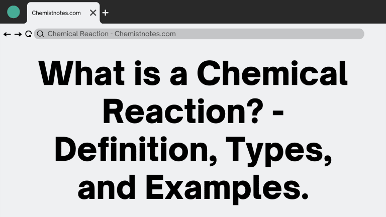 What is a Chemical Reaction? - Definition, Types, and Examples ...