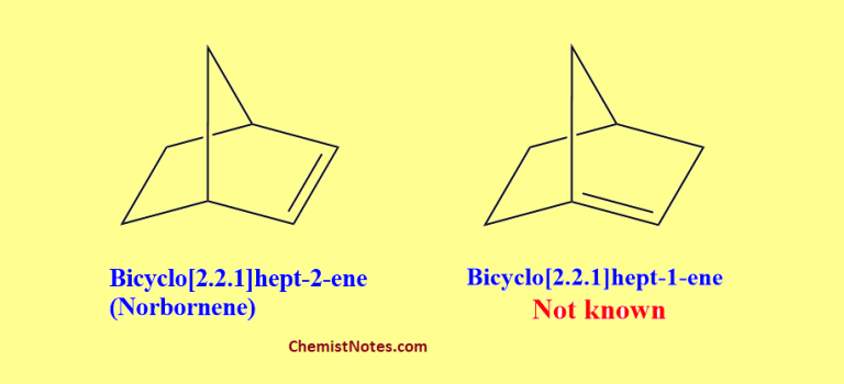 Bredt's rule: Easy explanation, evidence, limitation - Chemistry Notes