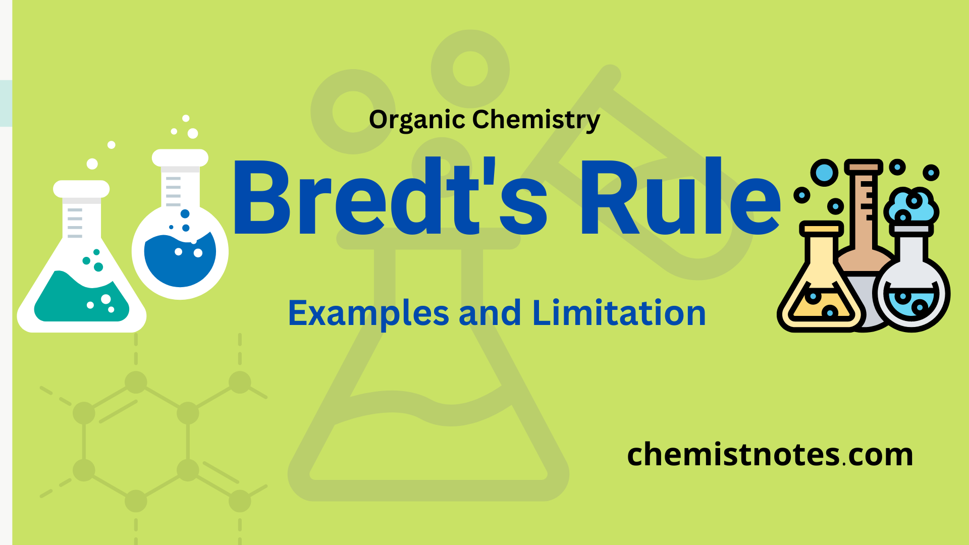 Bredt's rule: Easy explanation, evidence, limitation - Chemistry Notes