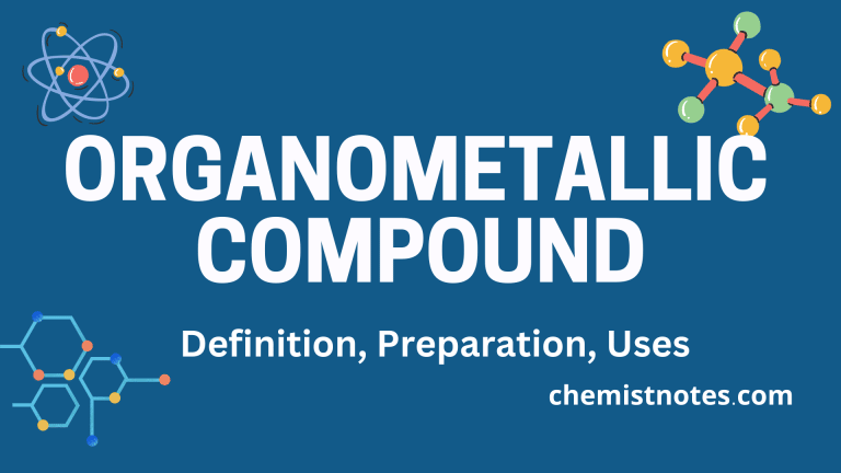 Organometallic Compounds: Easy definition, Nomenclature, 2 Major ...