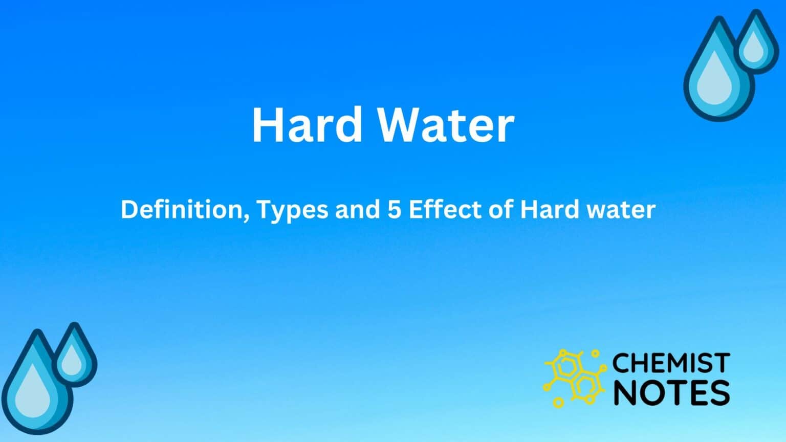 hard water vs soft water - Chemistry Notes hard water vs soft water - Chemistry Notes